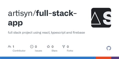 Github Artisynfull Stack App Full Stack Project Using React