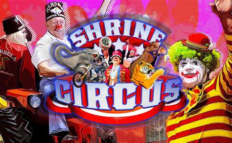 Kerbela Shrine Circus Kerbela Shriners Of Knoxville 3 October To 5