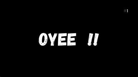 Oyee Youtube
