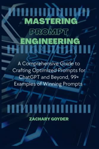 Mastering Prompt Engineering A Comprehensive Guide To Crafting