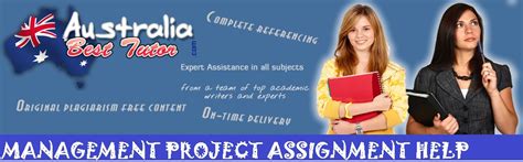 Complete Your Assignments On Time With Management Assignment Help Services Management Project