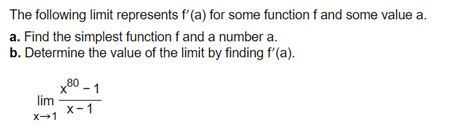 Solved The Following Limit Represents F A For Some Chegg Com