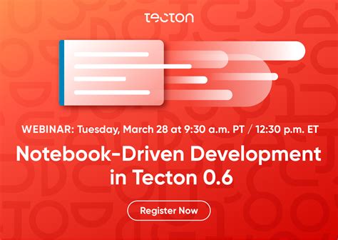 Webinar Enable Your Data Teams To Shift Notebook Development Into Production With Tectons