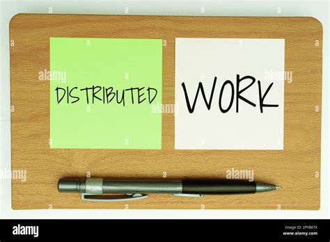 Inspiration Showing Sign Distributed Work Business Overview Practiced By Enterprises Using