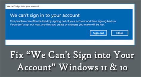 Fix We Cant Sign Into Your Account Windows 1110 2023 Guide