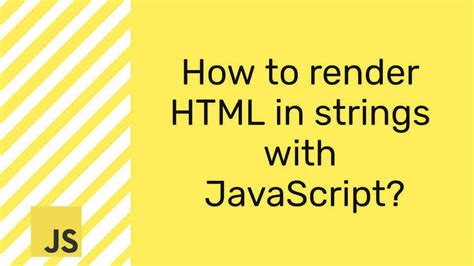 How To Render Html In Strings With Javascript Namespaceit