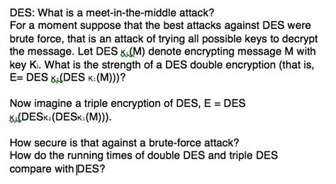 Solved Des What Is A Meet In The Middle Attack For A