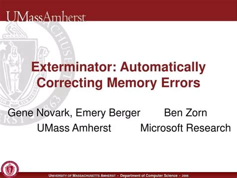 Ppt Exterminator Automatically Correcting Memory Errors Powerpoint