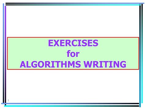 Ppt Exercises For Algorithms Writing Powerpoint Presentation Free Download Id8943717
