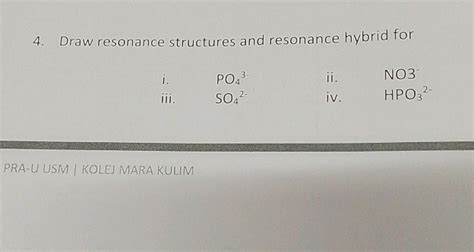 4 Draw Resonance Structures And Resonance StudyX
