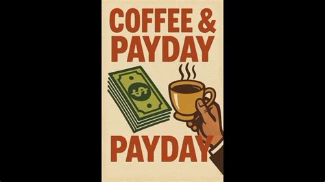 Coffee Payday Youtube