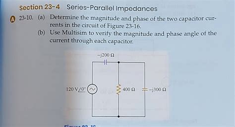Solved Section 23 4 Series Parallel Impedances A 23 10 A Determine The Magnitude And Phase