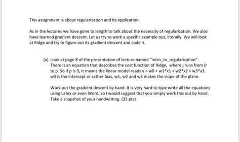 Solved This Assignment Is About Regularization And Its