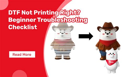 Dtf Not Printing Right Beginner Troubleshooting Checklist Inksonic