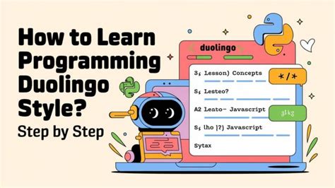 how to learn programming duolingo style step by step