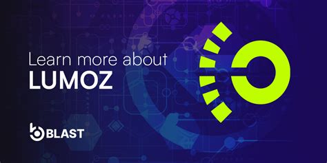 Ecosystem Deep Dive Lumoz Blast Blog