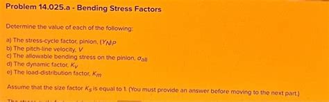 Solved Required Information Problem 14 025 Fatigue Design