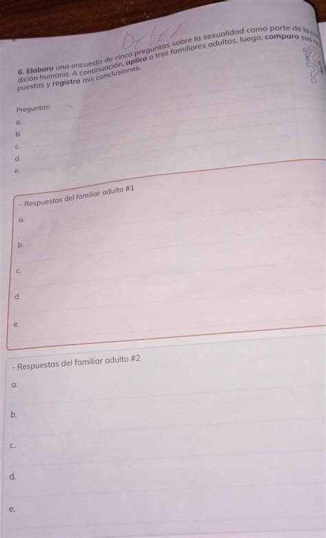 Resuelto Elaboró una encuesta de cinco preguntas sobre la sexualidad como parte de la a dición