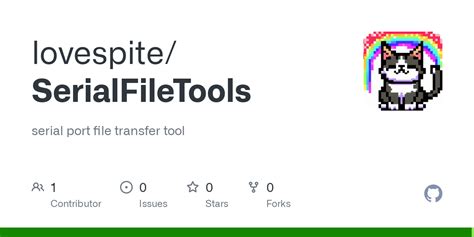 GitHub Lovespite SerialFileTools Serial Port File Transfer Tool