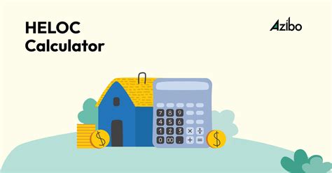 Home Equity Line Of Credit Heloc Calculator How To Calculate Heloc And What It Means Azibo