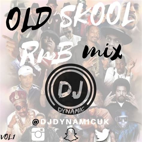 Stream Old Skool Randb Juggling Mix Vol1 Djdynamicuk Dj Dynamic By Dj Dynamic Listen