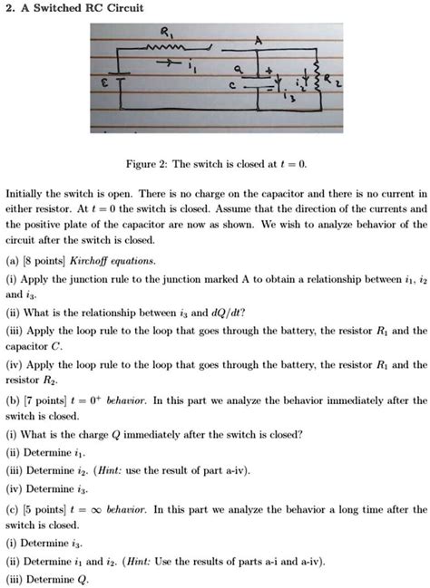 A Switched Rc Circuit Figure 2 The Switch Is Closed At T 0 Initially The Switch Is Open There Is