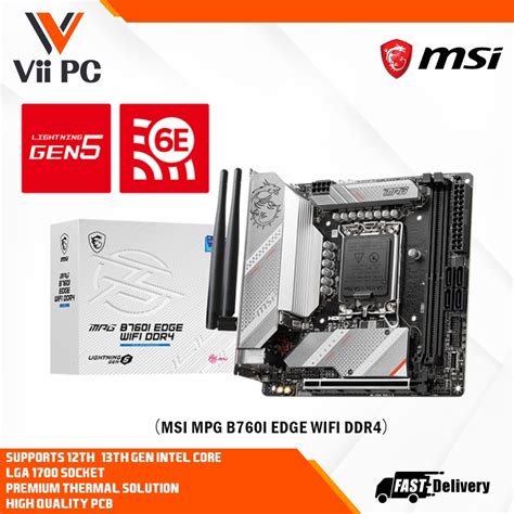 MSI MPG B I EDGE WIFI DDR B B I Intel B LGA Wi Fi E Mini ITX Motherboard