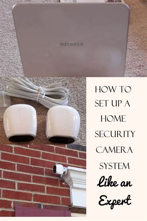 How To Set Up A Home Security Camera System Like An Expert Home Security Camera Systems