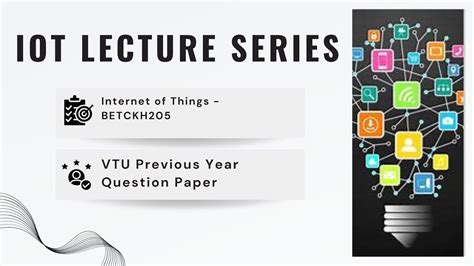 Internet Of Thingsbetck205hmodel Question Papervtu Previous Year Qpquestion Paper With