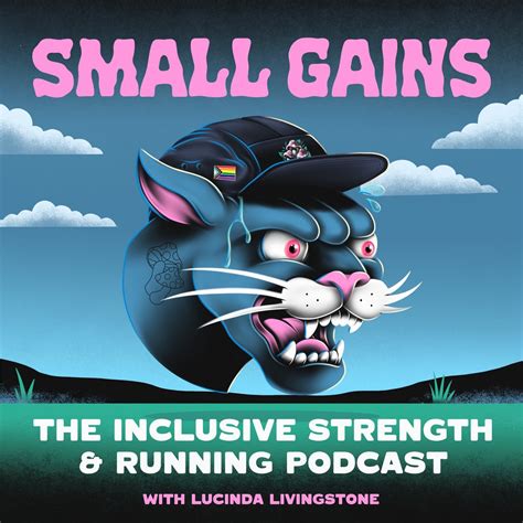 „small Gains The Inclusive Strength And Running Podcast“ Podcast