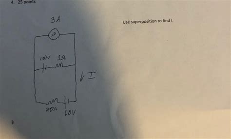 Solved 25 ﻿pointsuse Superposition To Find I