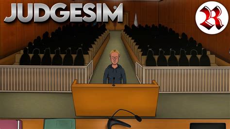 Judge Sim The Final 15 Cases Of I Am The Law Youtube