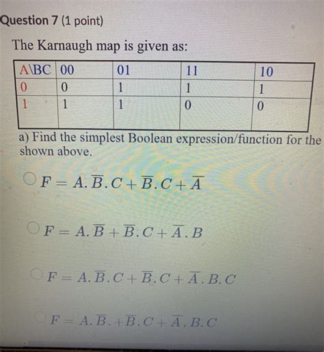Solved Question 7 1 Point The Karnaugh Map Is Given As 01