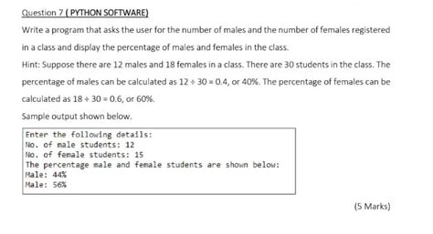 Solved Question 7 PYTHON SOFTWARE Write A Program That Chegg Com