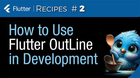 🚀 How To Use Flutter Outline Recipe No 2 Youtube