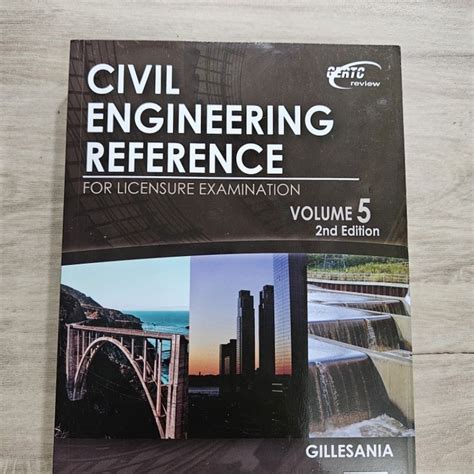 Civil Engineering Reference Volume 5 2nd Edition By Gillesania