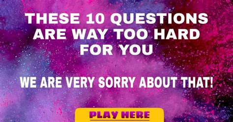 Impossible Knowledge Quiz