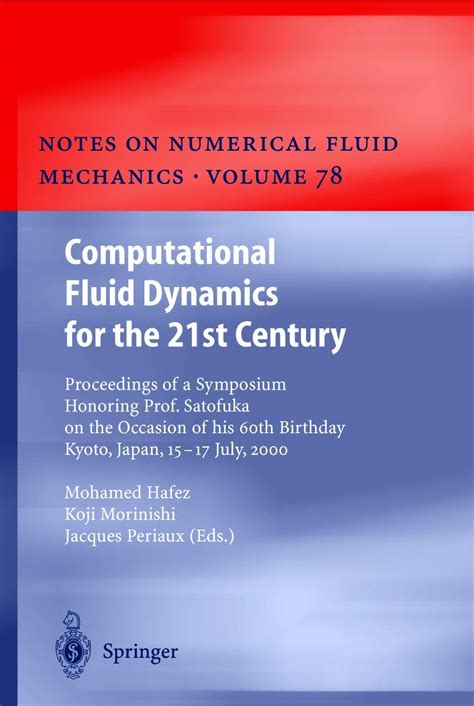 computational fluid dynamics for the 21st century proceedings of a