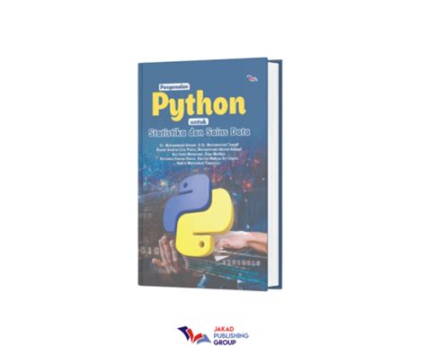 Pengenalan Python Untuk Statistika Dan Sains Data Penerbit Buku