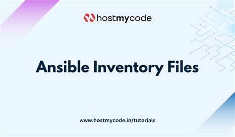 Ansible Inventory Files Static Vs Dynamic Hostmycode