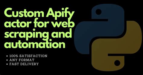 create a custom apify actor for data scraping and automation by