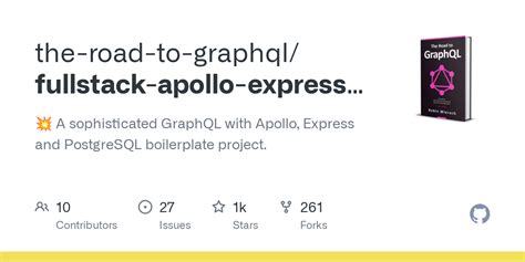 Github The Road To Graphqlfullstack Apollo Express Postgresql