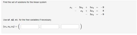 Solved Find The Set Of Solutions For The Linear System 21 Chegg Com