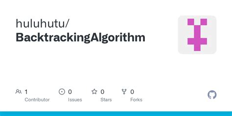 Github Huluhutubacktrackingalgorithm