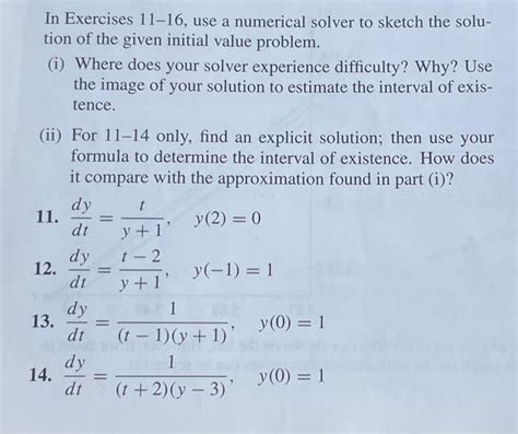 solved in exercises 11 16 use a numerical solver to sketch