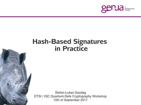 Pdf Hash Based Signatures In Practice Etsi Gazdag Etsi Iqc Quantum Safe Cryptography