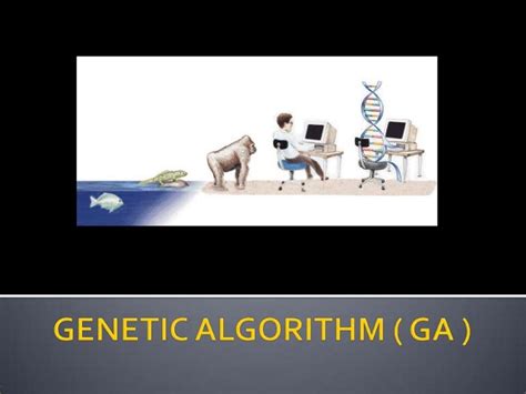 genetic algorithm ga