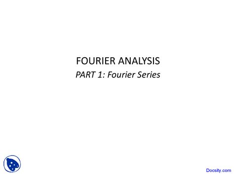 Forier Analysis Multimedia Signal Processing Lecture Slides Docsity