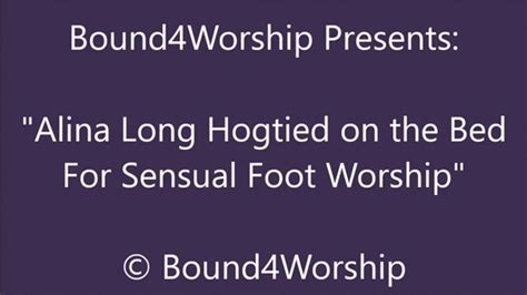 Alina Long Hogtie Foot Worship Wmv Bound4worship Clips4sale