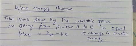 State Work Energy Theorem Prove It For A Variable Force